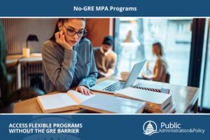 MPA Programs with No-GRE Requirement
